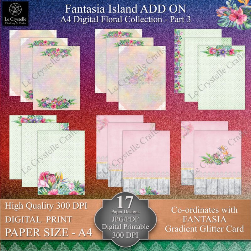 A4 Fantasia Island Digital ADD ON Floral Collection Part 3 - DownUnder ...